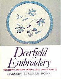 Deerfield Embroidery: Traditional Patterns from Colonial Massachusetts ...